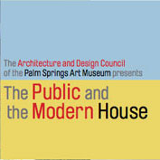 Symposium The Public and the Modern House - Iconic Houses