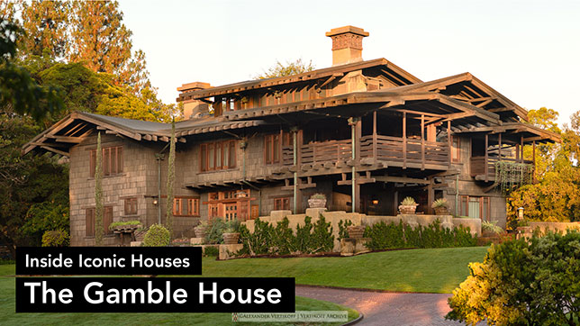 The Gamble House - Iconic Houses